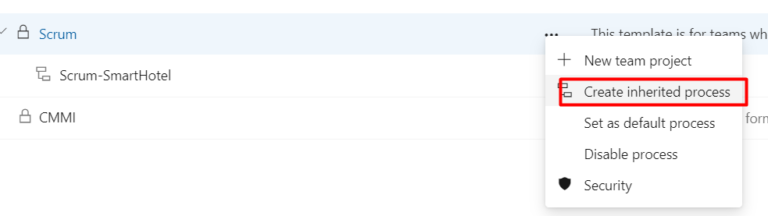 Creating a new inherited process from Scrum template in Azure DevOps ...