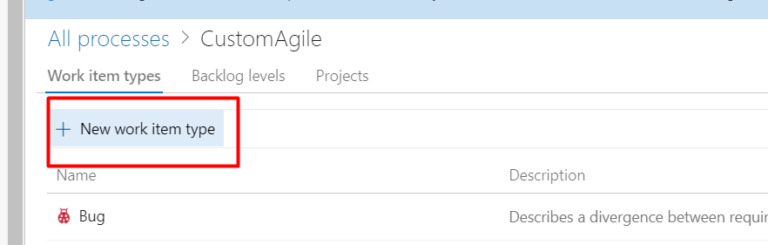 Adding A New Workitem Type In Azure Devops Process Template Azuredevops Guide