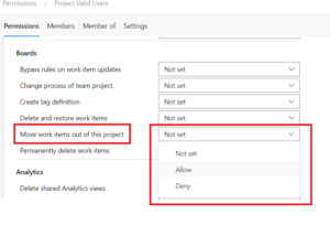 Insufficient permissions to move workitems to another project in Azure DevOps – AzureDevOps Guide
