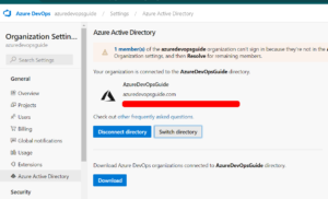 Moving Azure DevOps Organization to another tenant – AzureDevOps Guide